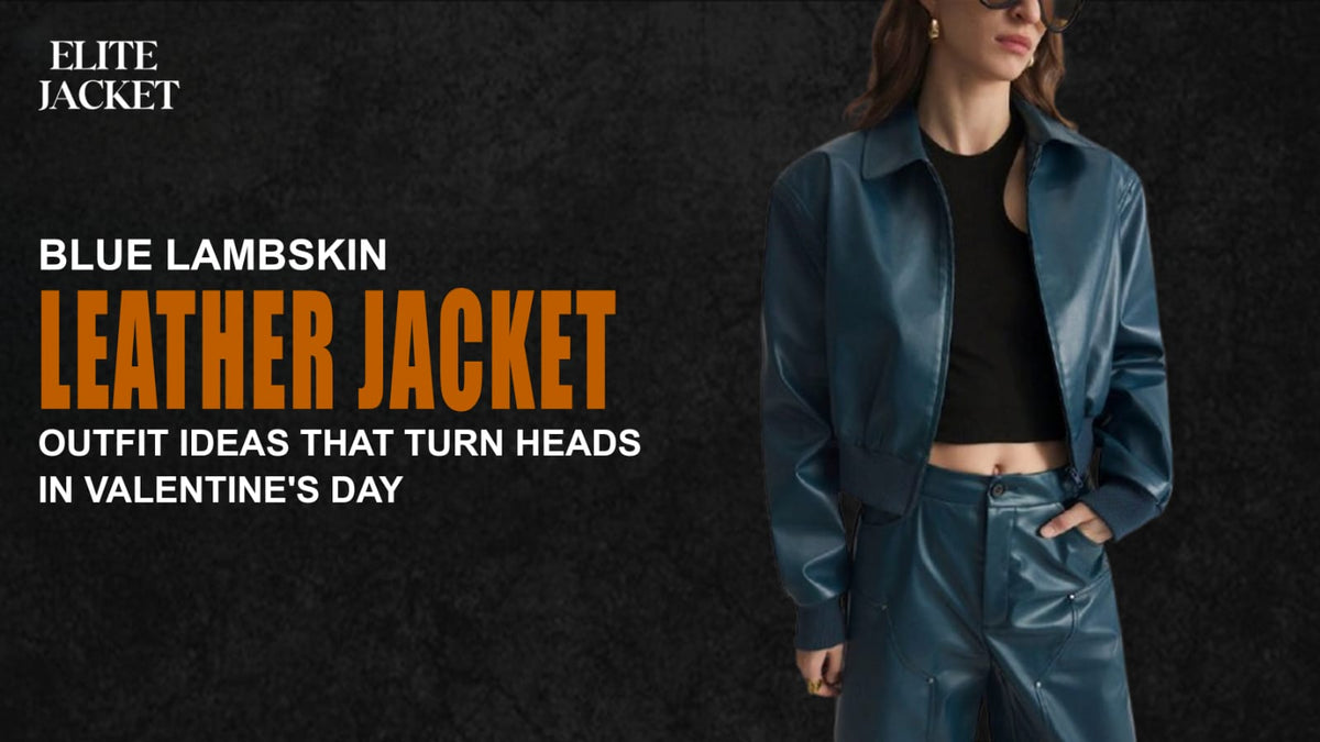 Blue Lambskin Leather Jackets for Valentine’s Day – Elite Jacket
