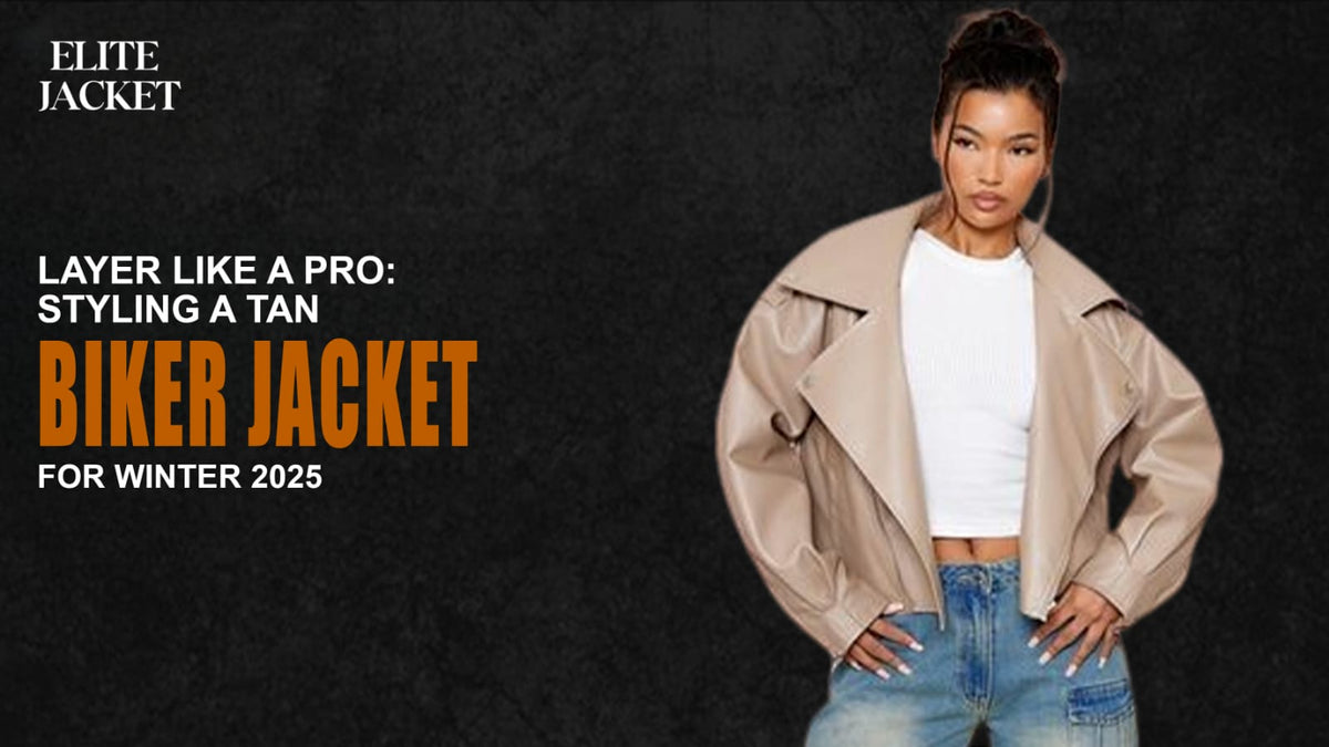 How to Style a Tan Biker Jacket for Winter 2025 – Elite Jacket