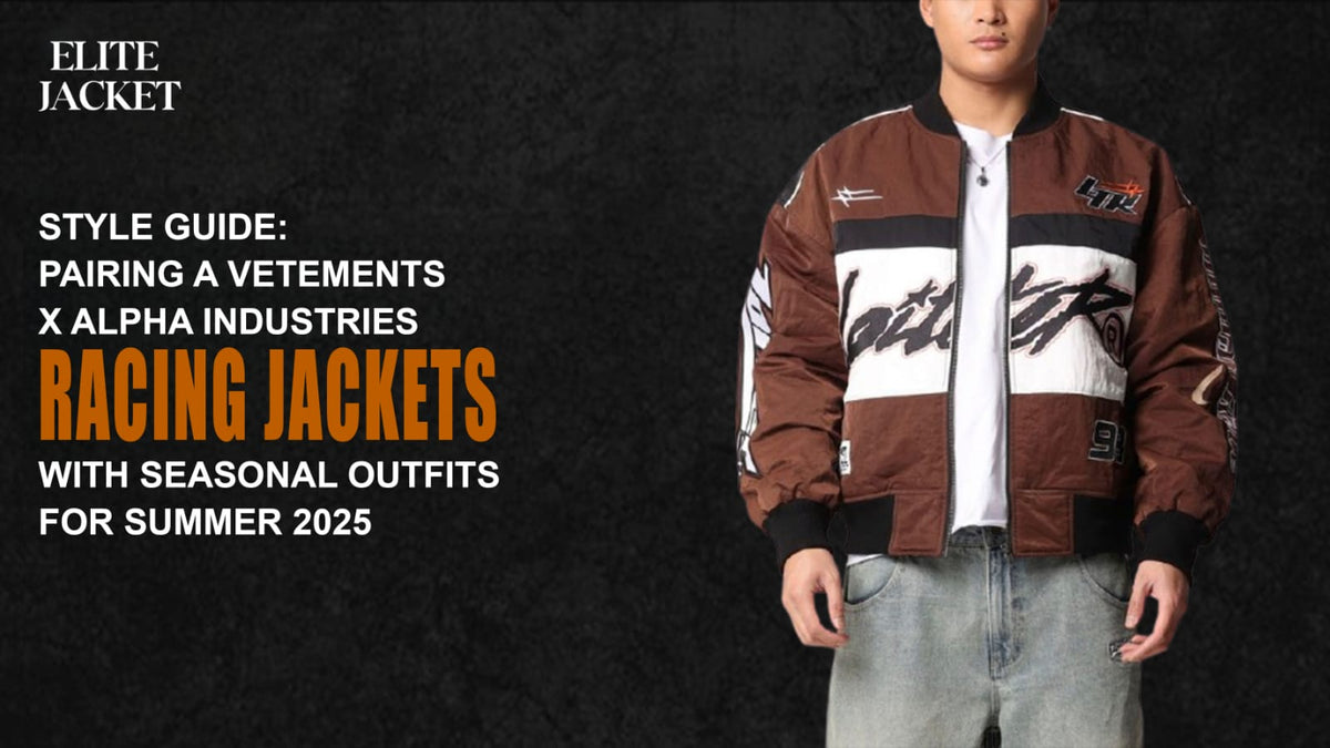 Vetements Racing Jacket Looks for Summer 2025 – Elite Jacket