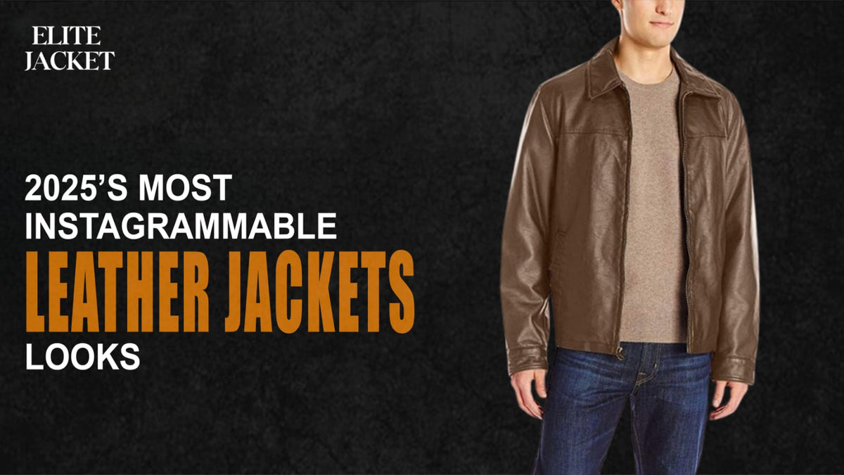2025 Hottest Instagram-Worthy Leather Jacket Looks – Elite Jacket