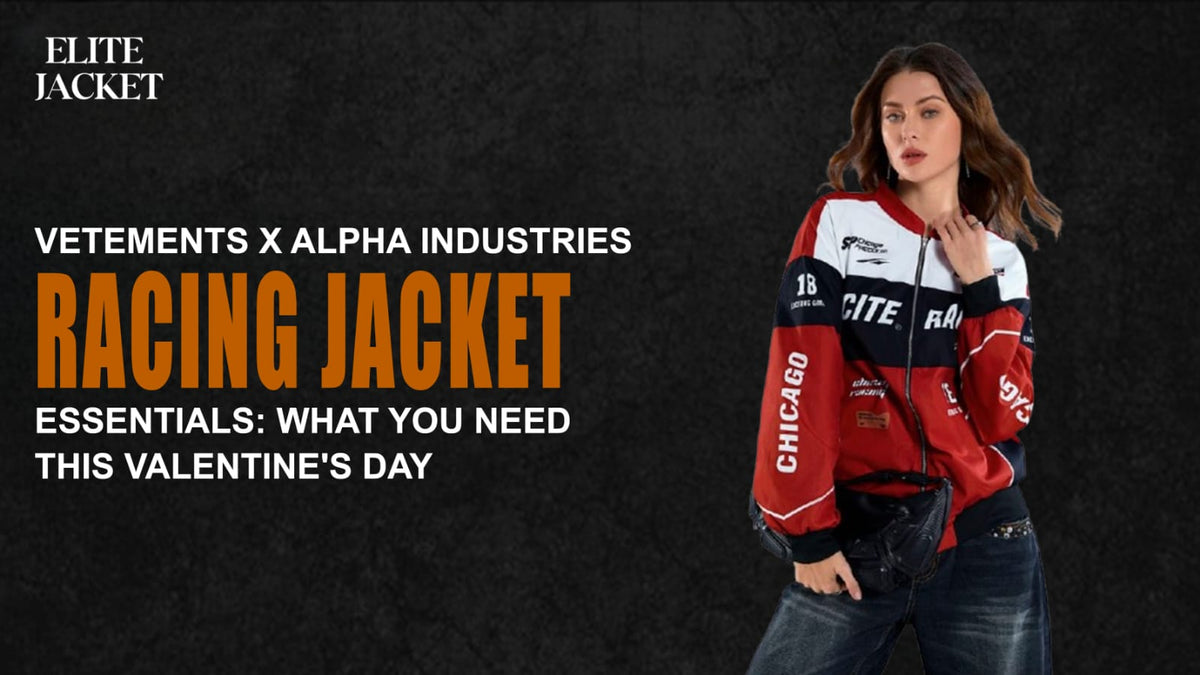 Vetements x Alpha Industries Racing Jacket: Valentine’s Essentials ...